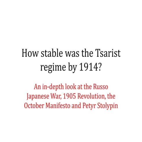 L5 how stable was the tsarist regime in 1914 | PPTX