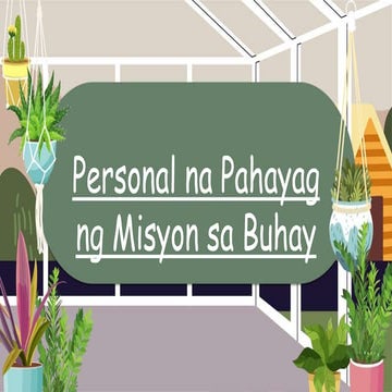 Ang Personal na Pahayag ng Misyon sa Buhay.pptx
