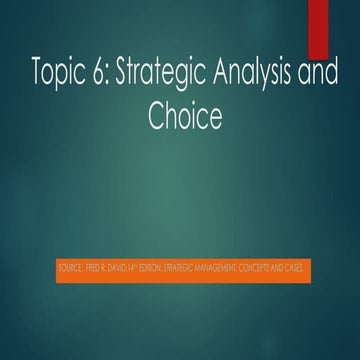 L#5 wk;5 Strategic Analysis Choice .pptx