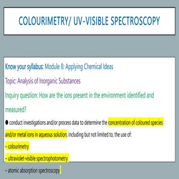 L5 Using Colorimeter UV Vis Spectrometry (simplified).pptx | Chemistry | Science