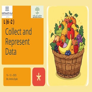 L ( 6 - 2 ) Collect and Represent Data.pptx