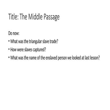 The Middle Passage | PPTX