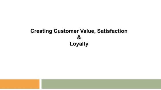chapter 3 marketing management creating long term loyalty relationship ...
