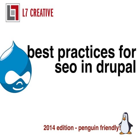Penguin Friendly Drupal SEO Strategy and Tactics | PPT