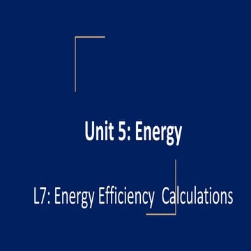 Energy Efficiency calculations for year 7 and year 8 students .pptx