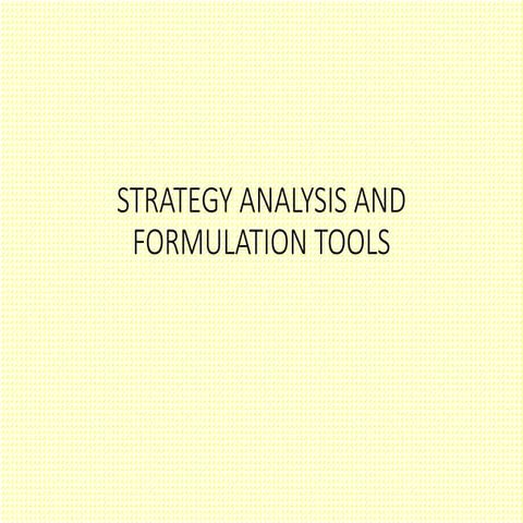 L 7 strategy analysis and formulation tools | PPTX