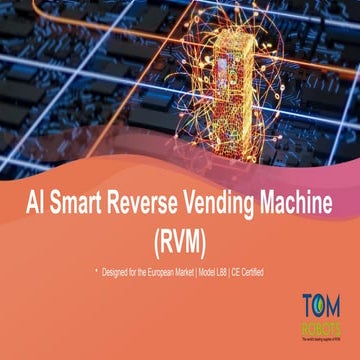 Smart Reverse Vending Machine – Recycle & Earn Rewards.pptx