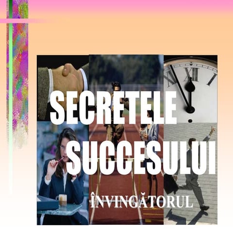 Secretele succesului - invingator sau invins | PPT