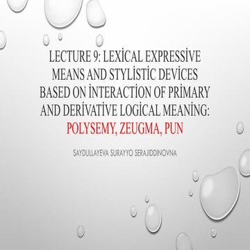 Lecture 9. polysemy, zeugma and pun.pptx