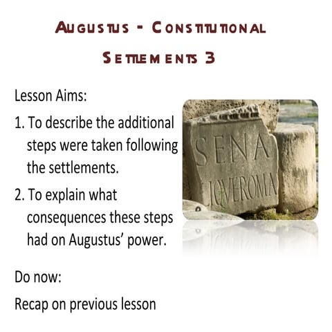 L9 Augustus - Constitutional Settlement 3 | PPT