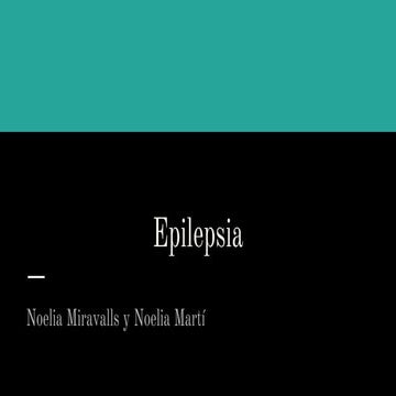 Presentación sobre la epilepsia, epilepsia | PPTX
