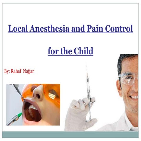 Local Anesthesia for pediatric dentistry | PPTX