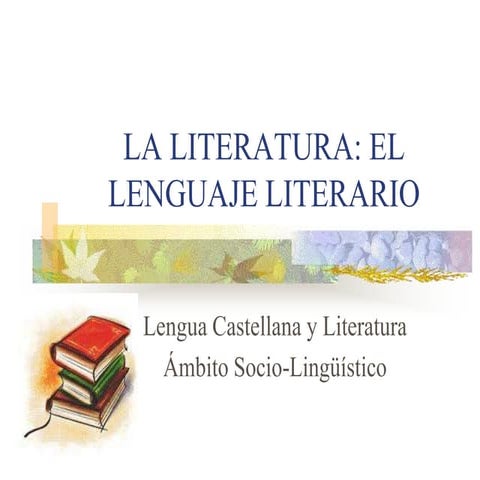 La literatura | PPT
