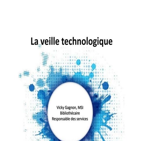 La veille technologique | PPTX