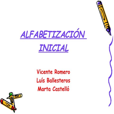La alfabetización inicial | PPT
