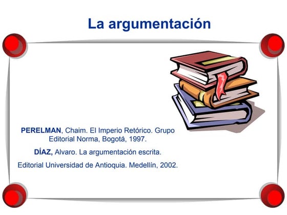 Presentacion argumentacion | PPT
