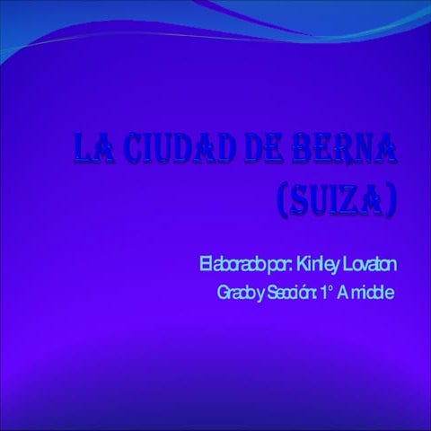 La Ciudad De Berna | PPT