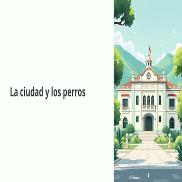La-ciudad-y-los-perros (1).pptx presentacion | PPTX