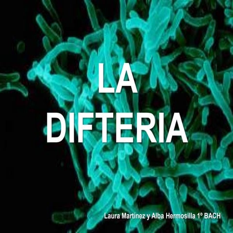La Difteria | PPTX
