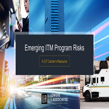 Emerging ITM Program Risks: A CIT Carrier's Resource | PPT