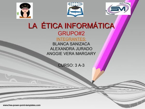 ÉTica informática | PPT