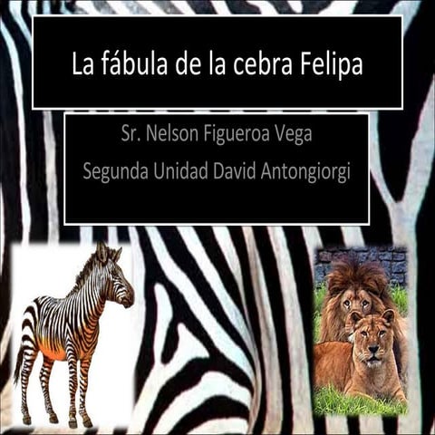 La Fabula De La Cebra | PPT