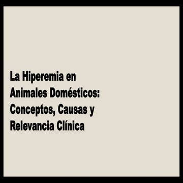 La-Hiperemia-en-Animales-Domesticos-Conceptos-Causas-y-Relevancia ...