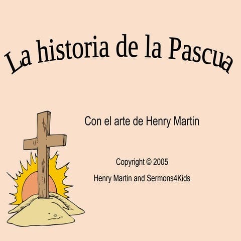 La historia-de-la-pascua-2 | PPT