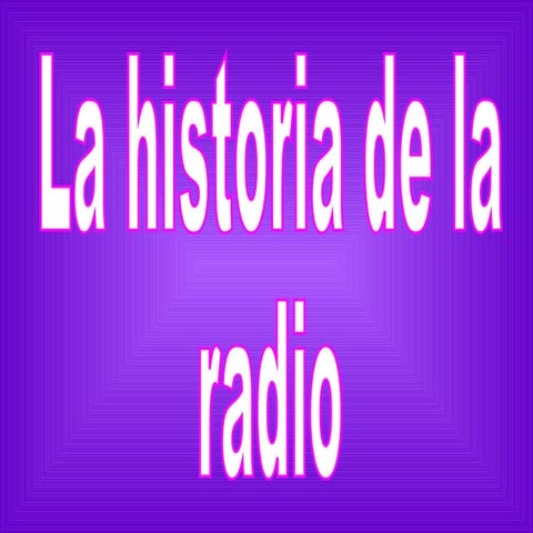 La historia de la radio | PPT