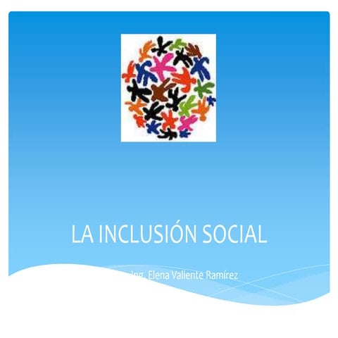 La inclusión social | PPTX