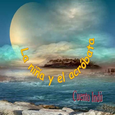 La Nina y el acrobata | PPS