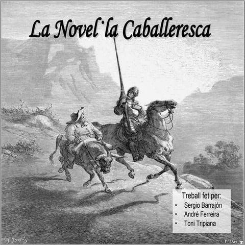 La Novel·la Caballeresca | PPT