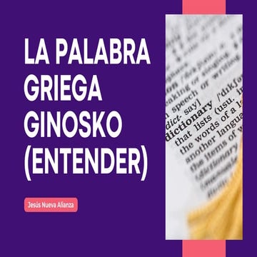 📗 La palabra griega ginosko ( entender ) | PDF