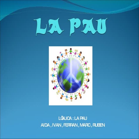 La Pau | PPT