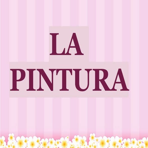 La Pintura | PDF