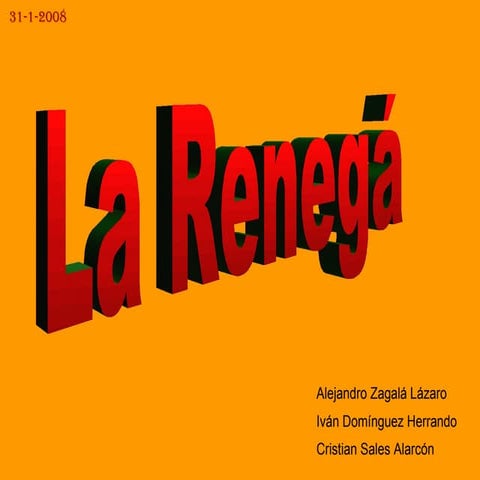 La Renega-07 I | PPT