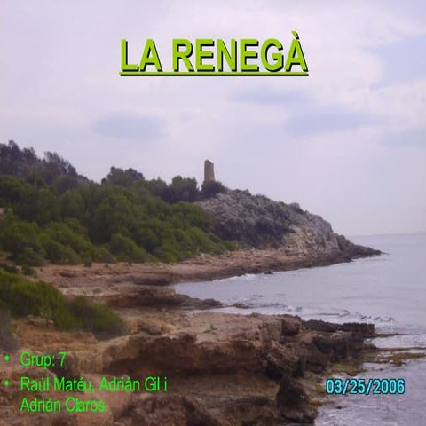 LA RENEGÀ | PPT