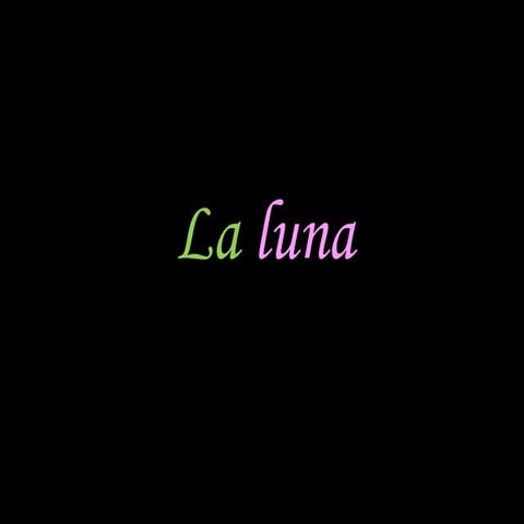 La Romantica Luna | PPT