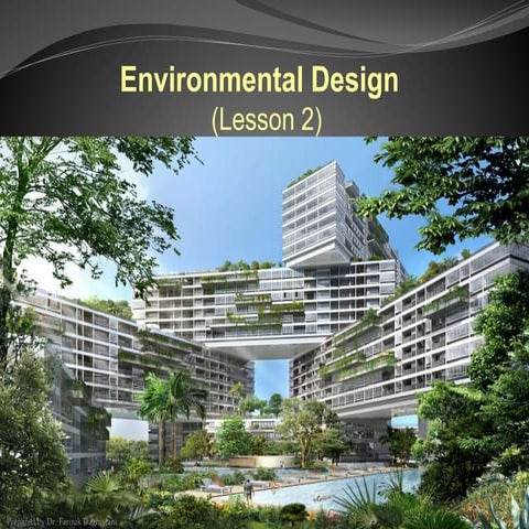 2nd Lesson ( Environmental Design ) | PPTX