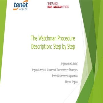 Left Atrial Appendage Closure Watchman step by step.pptx