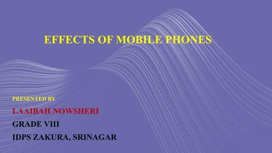 Effect of using mobile phone | PPTX | Phone Services | Home Utilities