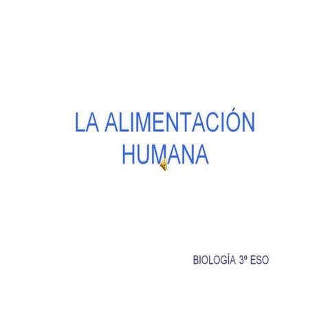 Tema 2. La alimentación humana | PPTX