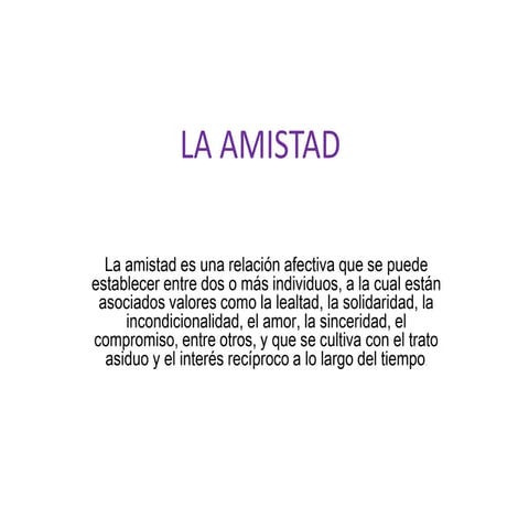 La verdadera amistad | PPTX