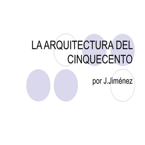 La Arquitectura Del Cinquecento | ODP