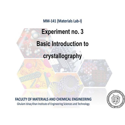 Lab-3 Crystallography of Engineering materials-II | PPT