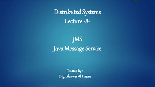 #8 (Java Message Service) | PPT #8 (Java Message Service) | PPT