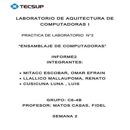 Lab02 ensamblaje de computadoras BUENO | DOC | Computing | Technology ...