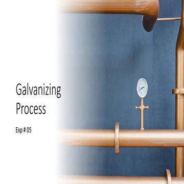 Introduction to the Galvanizing Process. | PPTX