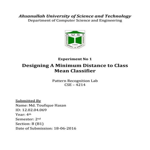 Designing A Minimum Distance To Class Mean Classifier Pdf