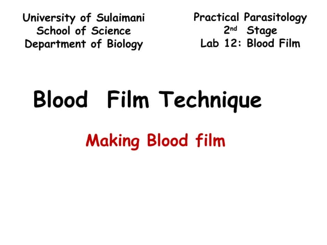 Preparation and staining of peripheral blood smear | PPTX